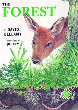 Bellamy's Changing World: The Forest by David Bellamy | Goodreads