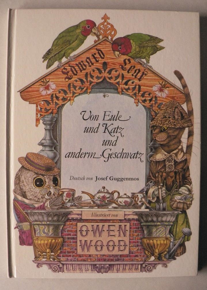 VON EULE UND KATZ UND ANDERM GESCHWATZ by Edward Lear | Goodreads