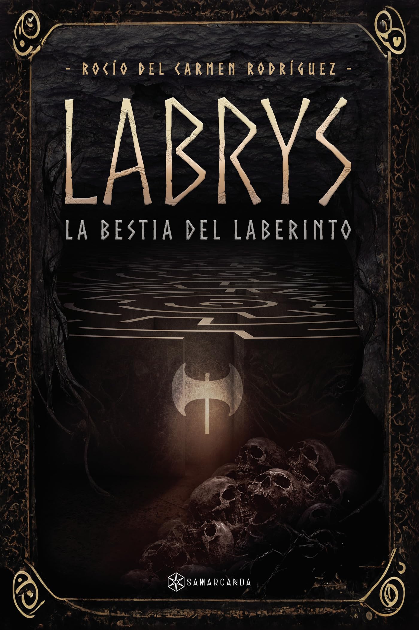 Labrys: La bestia del laberinto by Rocío Del Carmen Rodríguez | Goodreads