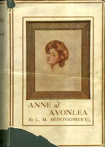 Anne of Avonlea by L.M. Montgomery | Goodreads