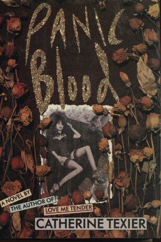 Panic Blood by Catherine Texier | Goodreads