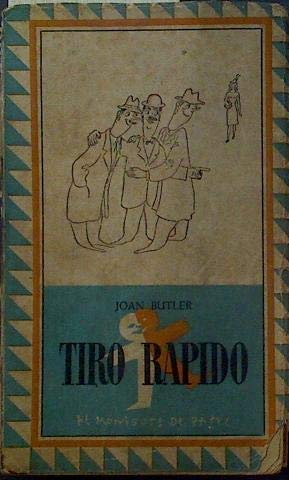 Tiro rapido by Joan Butler | Goodreads