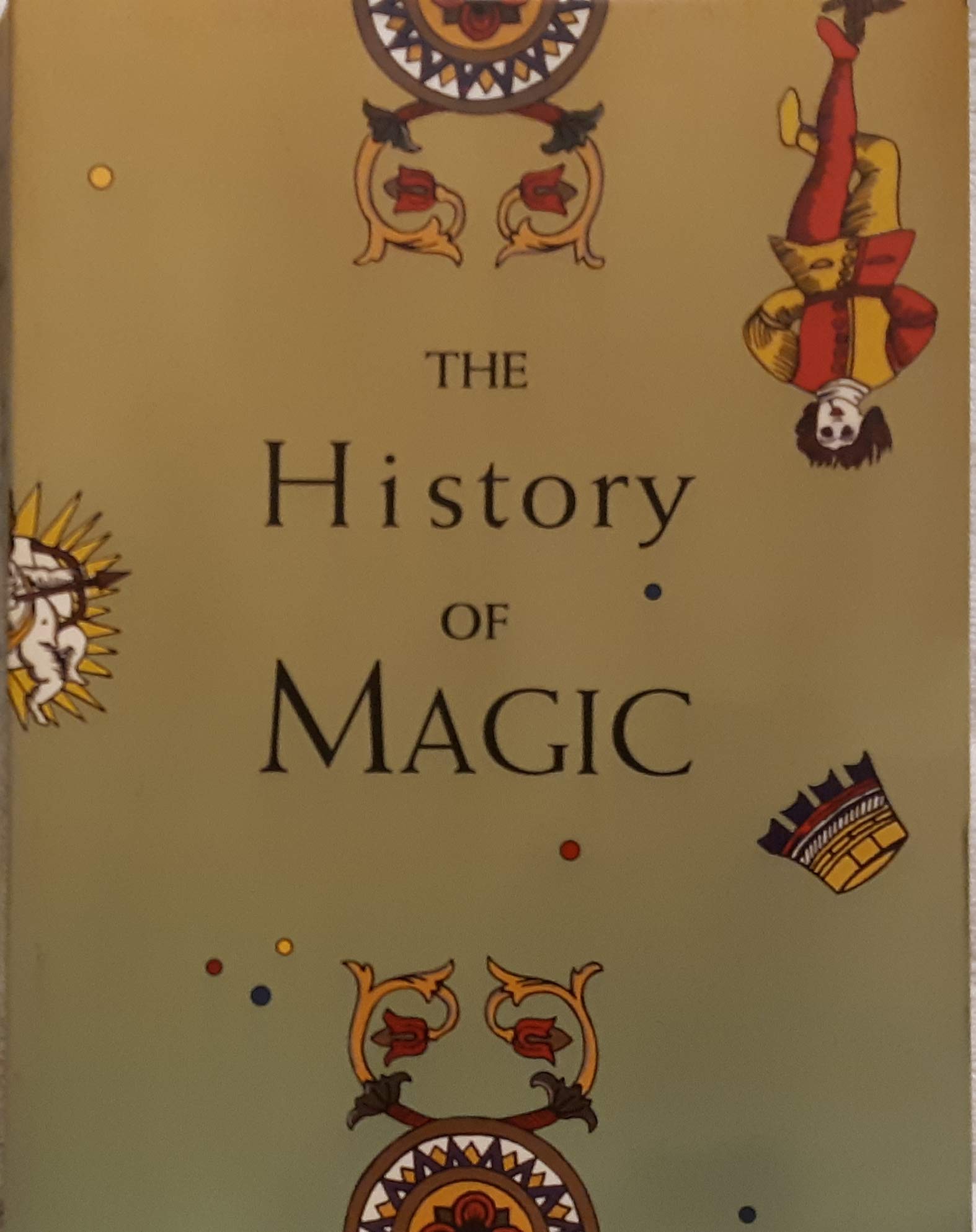 The History of Magic by kurt-seligmann | Goodreads