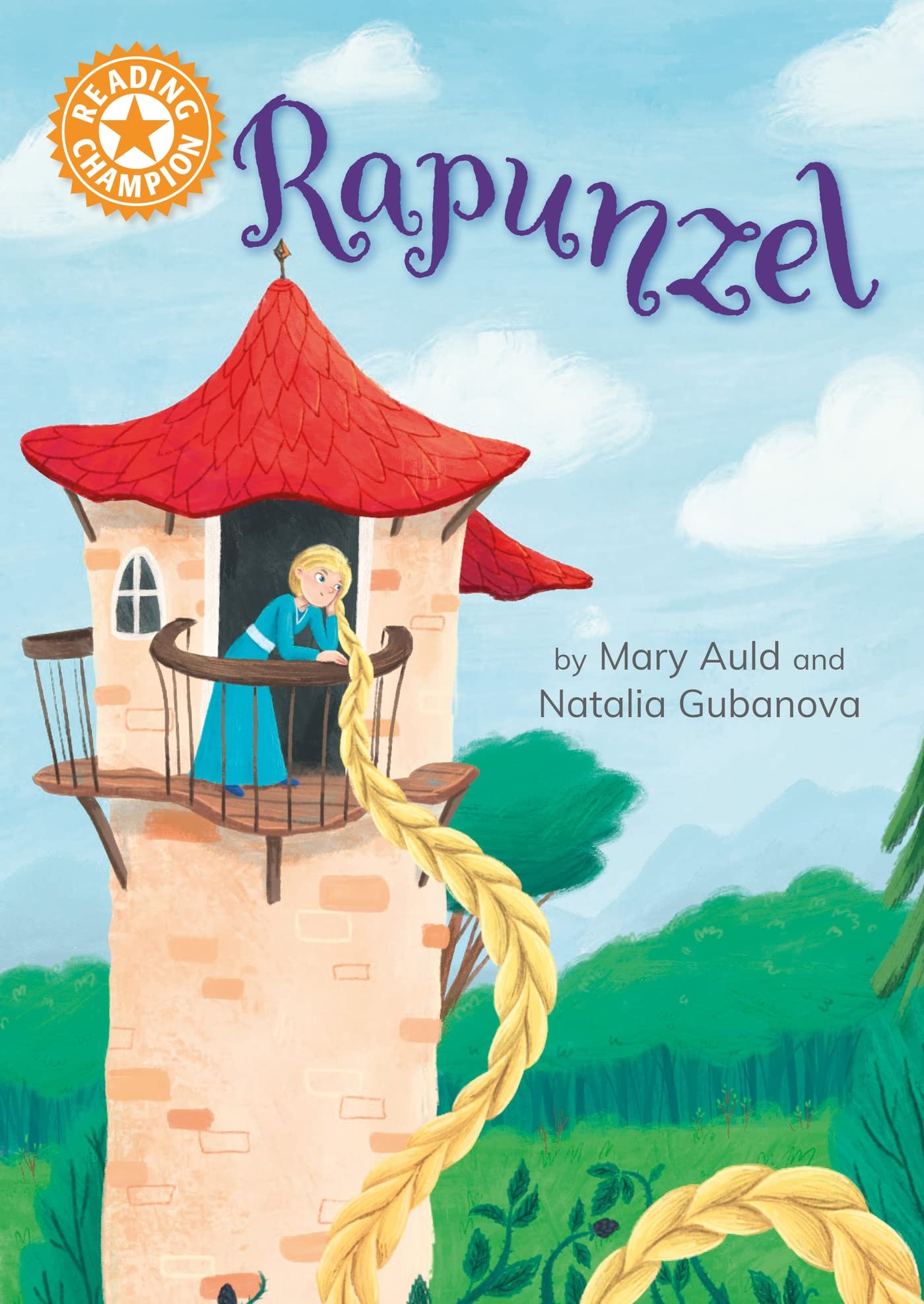 Rapunzel: Independent Reading Orange 6 by Mary Auld | Goodreads