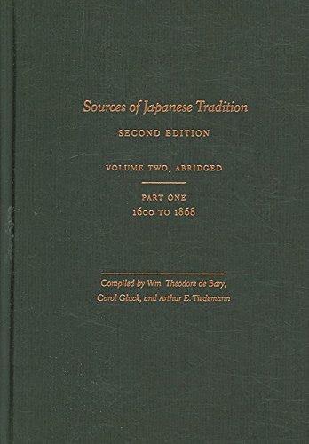 Sources of Japanese Tradition, Volume 2, Second Edition, Abridged: Part ...