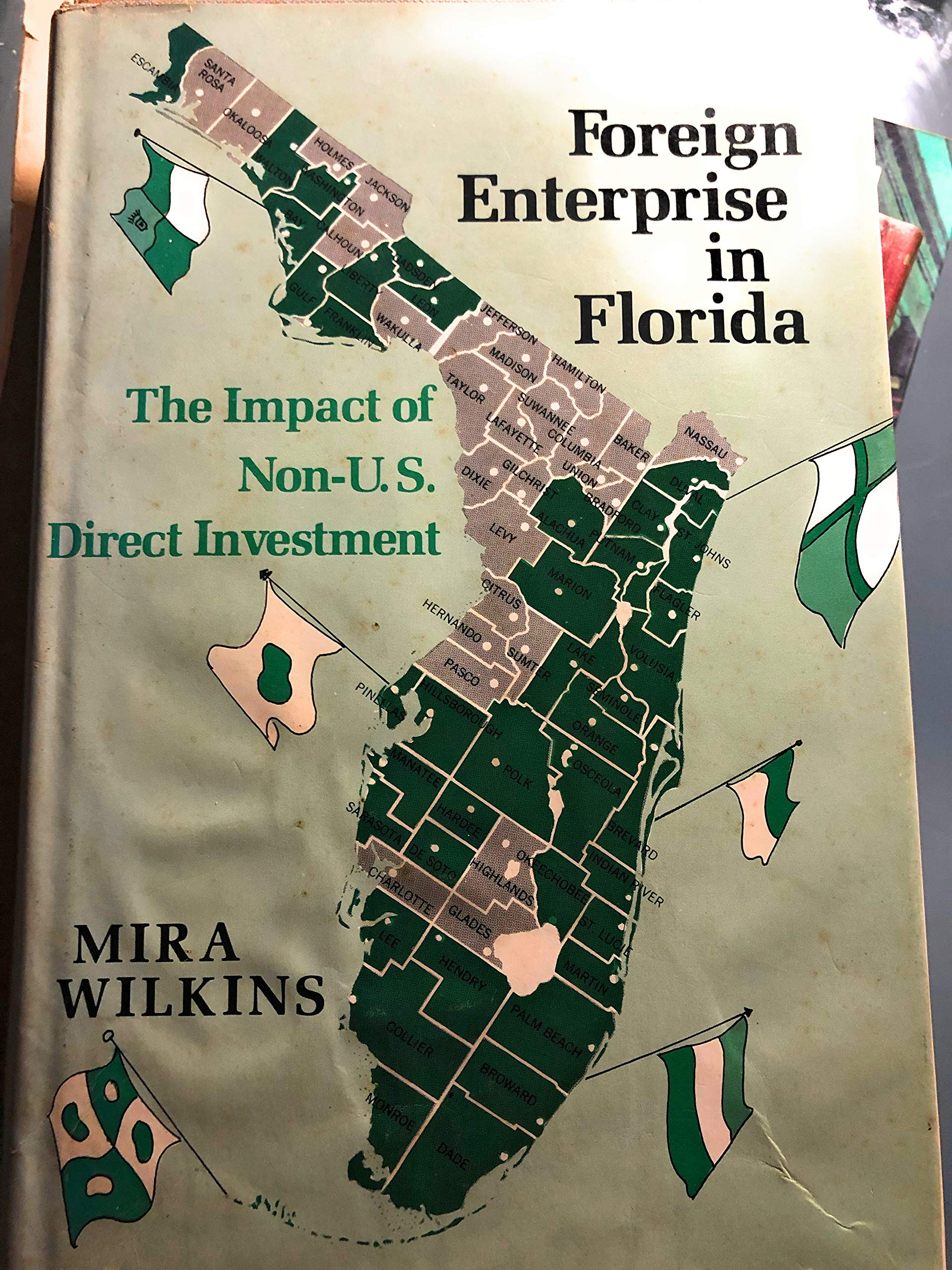 Foreign Enterprise in Florida: The Impact of Non-U.S. Direct Investment ...