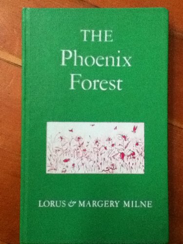 The phoenix forest by Lorus Johnson Milne | Goodreads