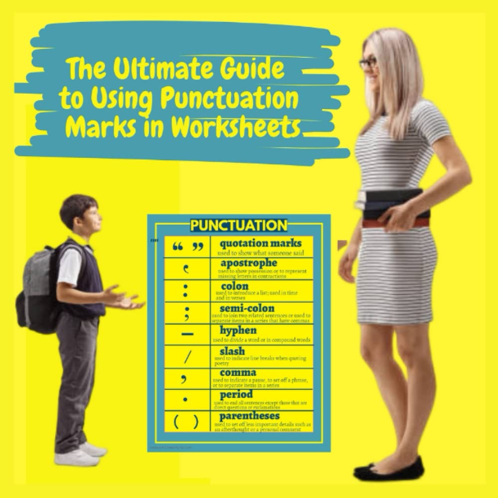 The Ultimate Guide to Using Punctuation Marks in Worksheets ...