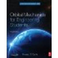 Orbital Mechanics for Engineering Students by Curtis, Howard ...