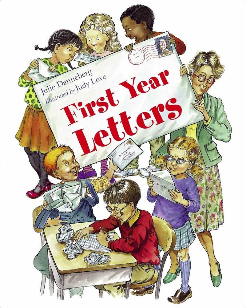 First Year Letters (Jitters) by Julie Danneberg | Goodreads