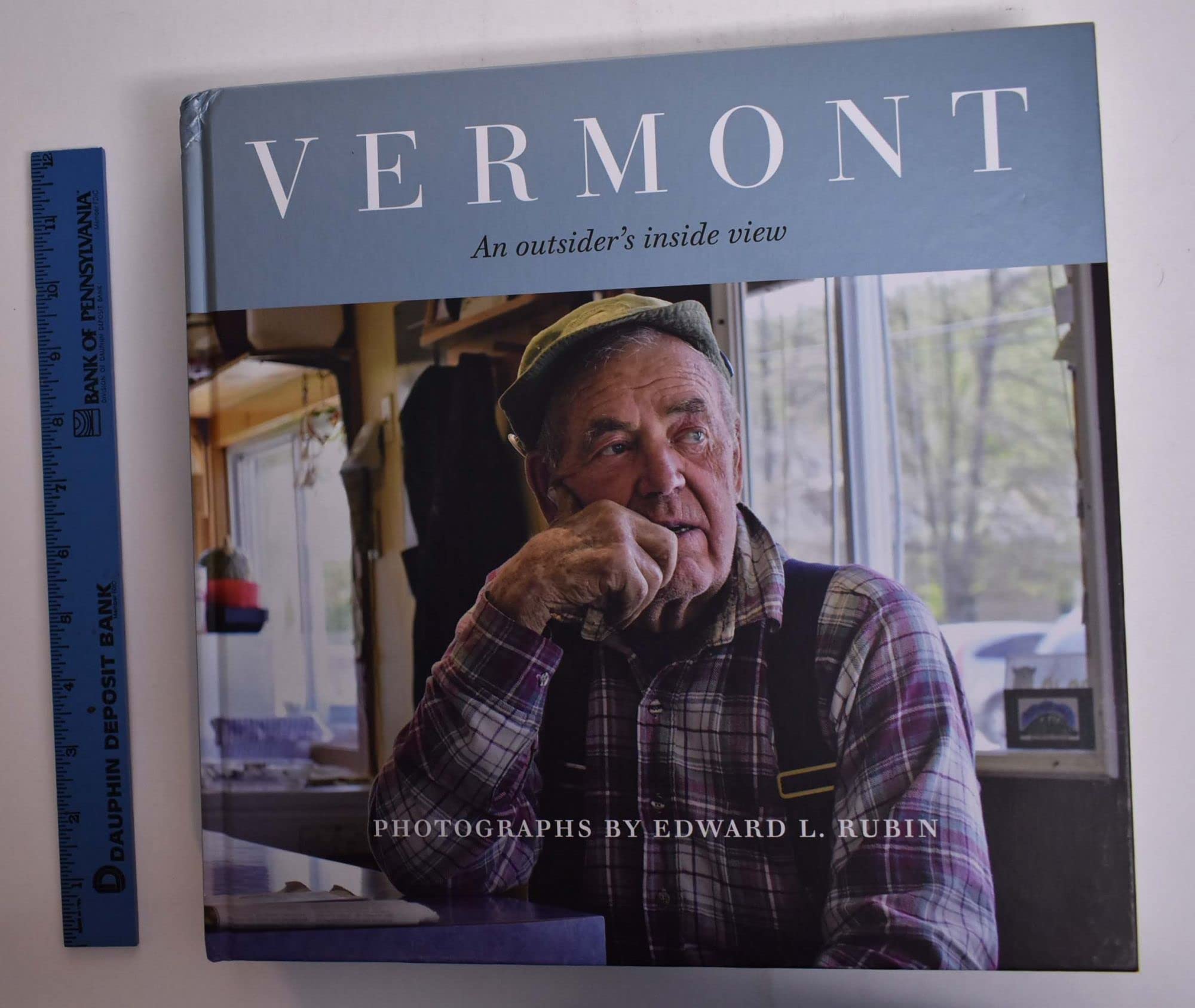 Vermont: An Outsider’s Inside View by Edward L Rubin | Goodreads