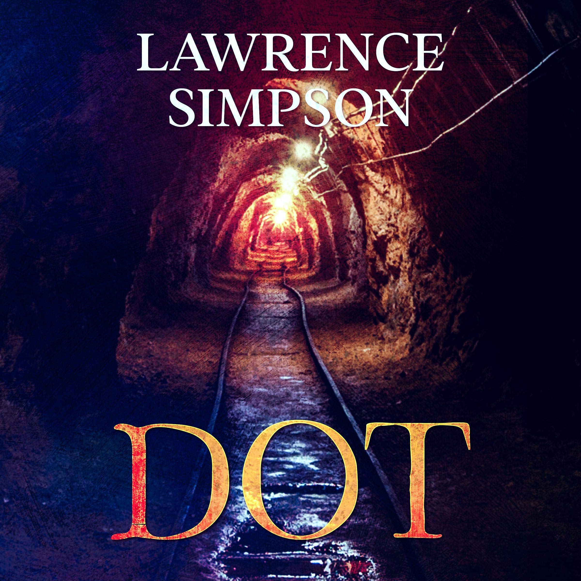 Dot by Lawrence Simpson | Goodreads