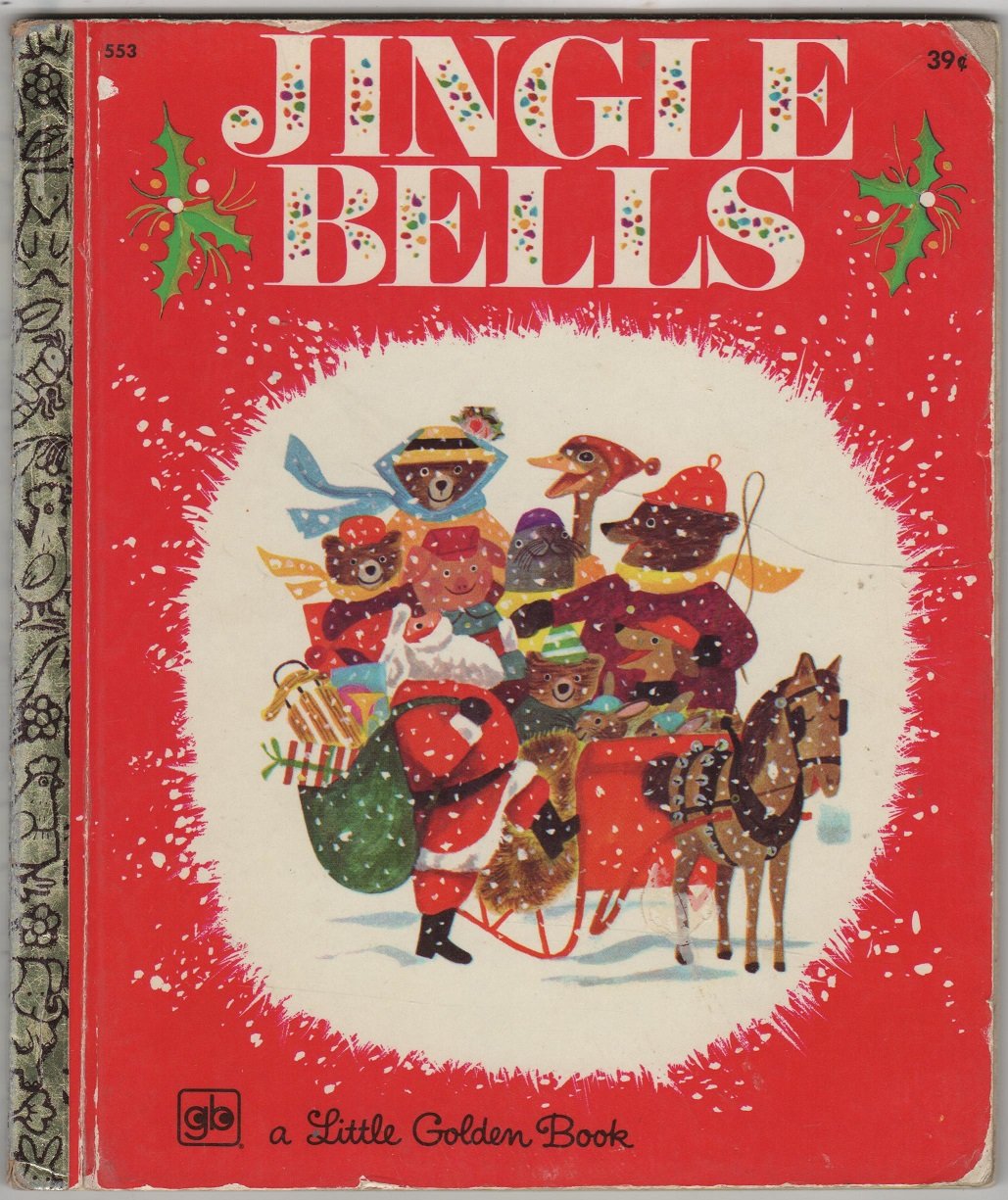 Jingle Bells: A new story based on the traditional Christmas carol by ...