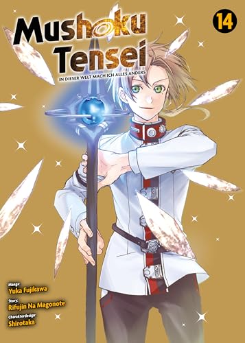 Mushoku Tensei, Band 14 - In dieser Welt mach ich alles anders by ...