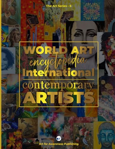 WORLD ART (Edition 6): ENCYCLOPEDIA OF INTERNATIONAL CONTEMPORARY ...