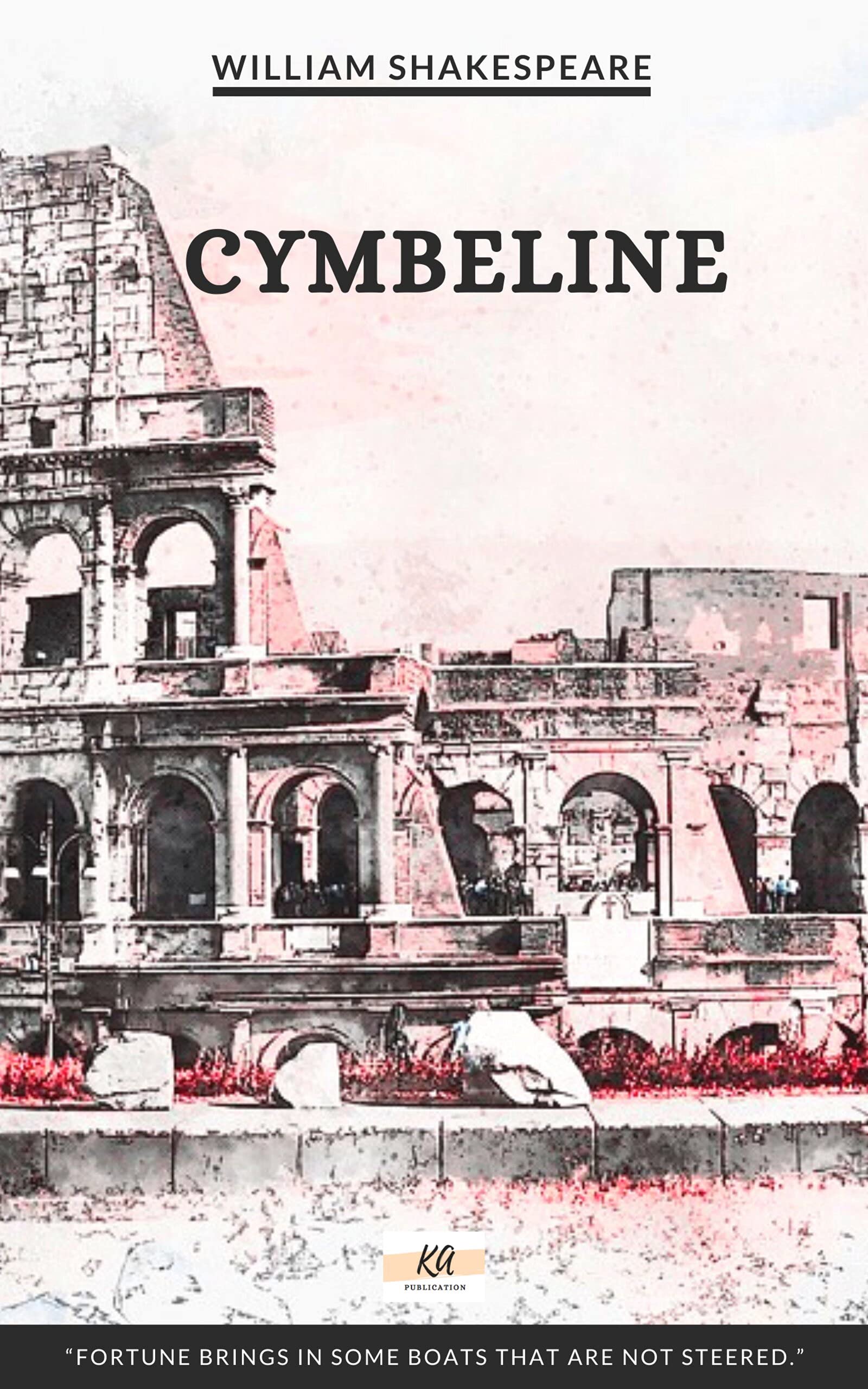 Cymbeline: Annotated by William Shakespeare | Goodreads