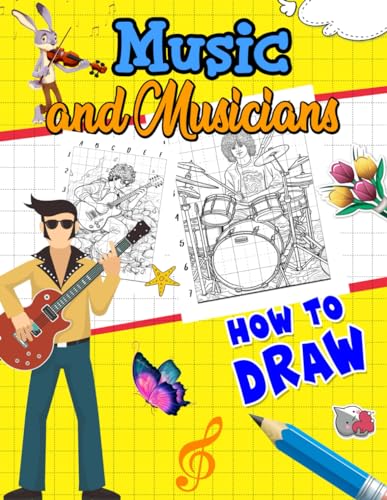 How To Draw Music and Musicians: Step-by-Step Drawing Guide for Music ...