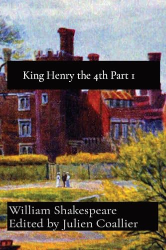 King Henry the 4th Part 1 by William Shakespeare | Goodreads