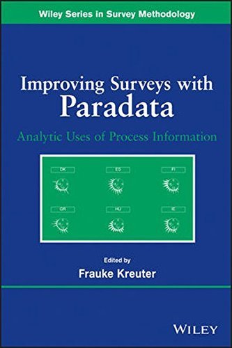 Improving Surveys with Paradata: Analytic Uses of Process Information by Frauke Kreuter | Goodreads