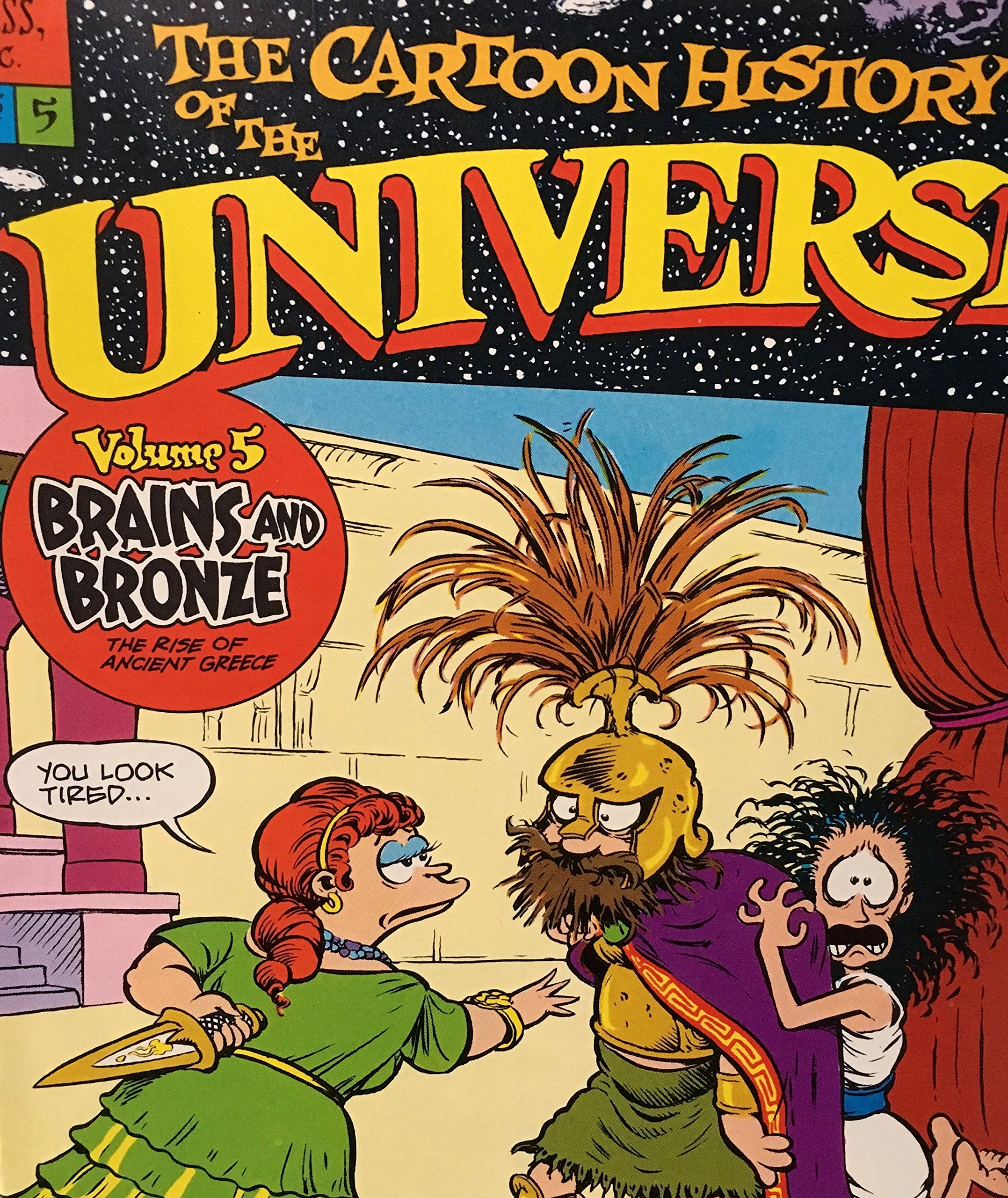 The Cartoon History of the Universe Volume 5: Brains and Bronze by ...