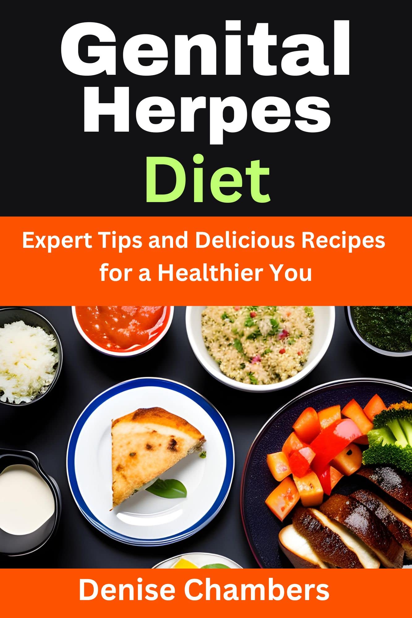 Genital Herpes Diet: Expert Tips and Delicious Recipes for a Healthier ...