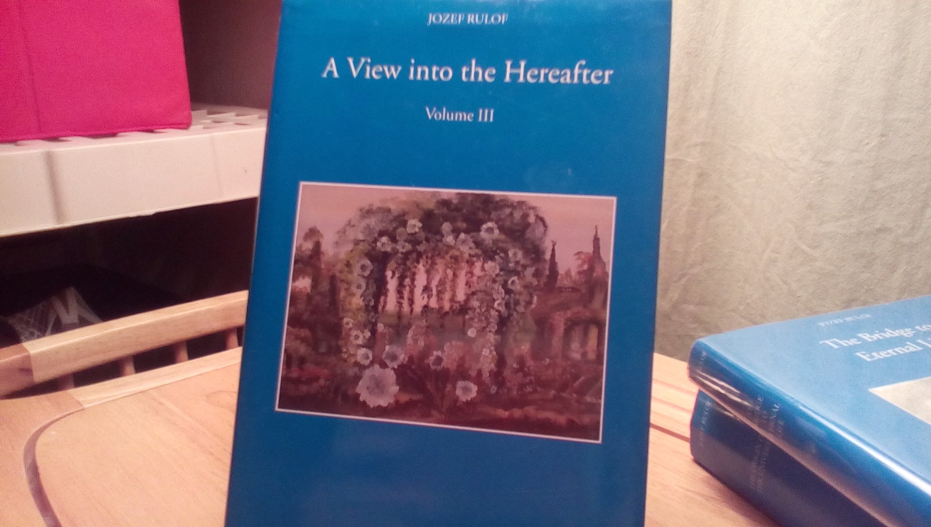 A View Into The Herafter Vol. 2 by Jozef Rulof | Goodreads