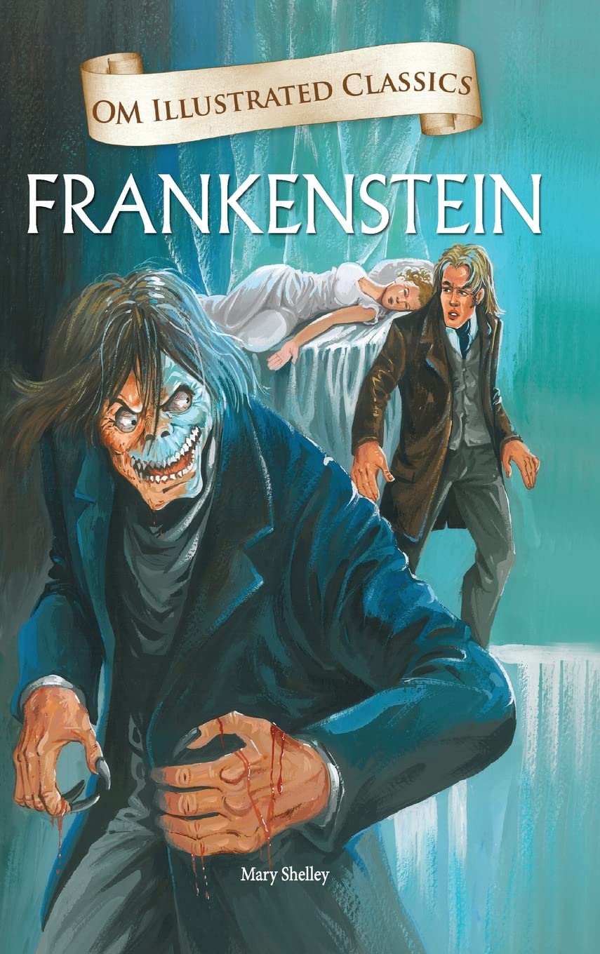Frankenstein : Illustrated abridged Classics by Mary Wollstonecraft Shelley | Goodreads