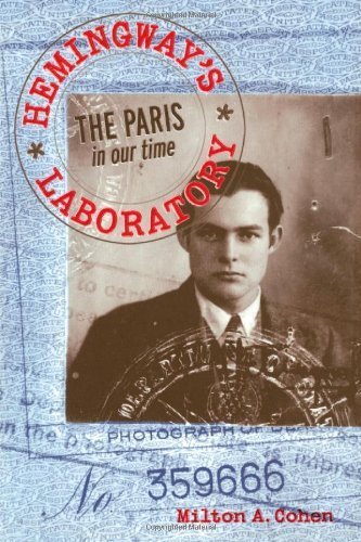 Hemingway's Laboratory: The Paris in our time 1st edition by Cohen, Dr ...