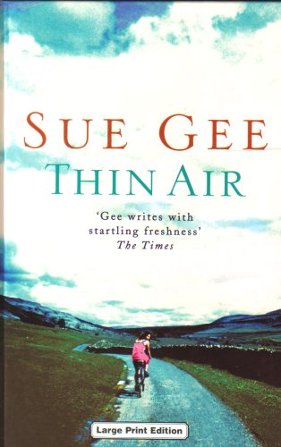 Thin Air [Large Print] by Sue Gee | Goodreads