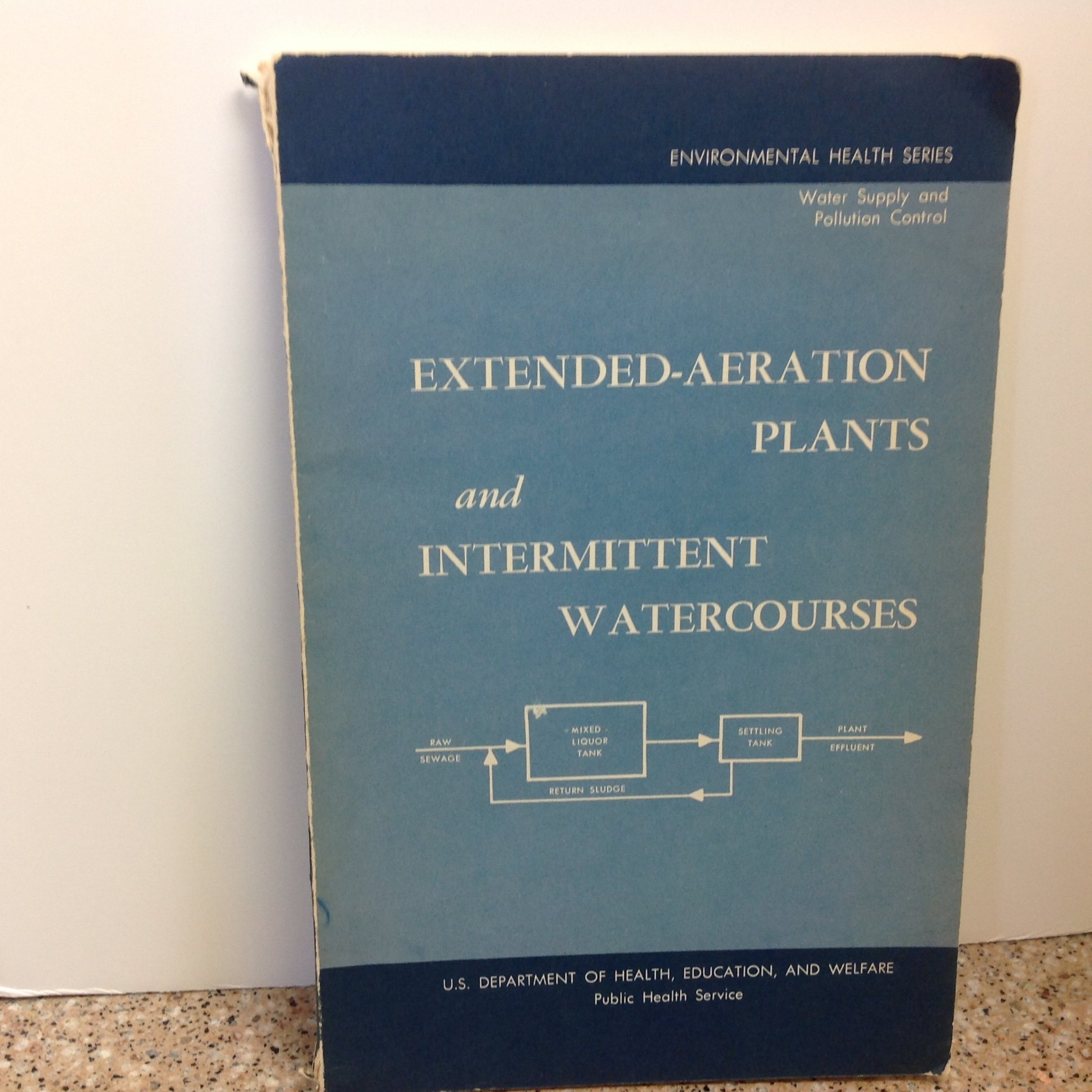 Extended-aeration plants and intermittent watercourses by Grover L ...