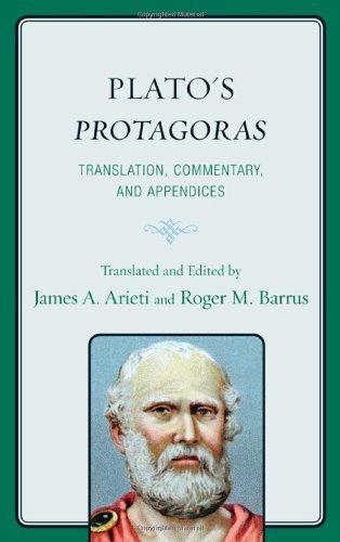 Plato's Protagoras: Translation, Commentary, and Appendices by Plato ...