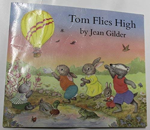 Tom Flies High by Jean Gilder | Goodreads