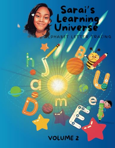 Sarai's Learning Universe Alphabet Letter Tracing Volume 2 by debra ann ...