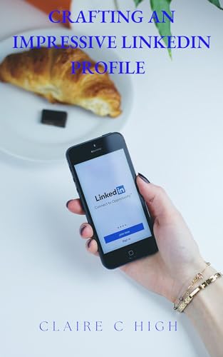 Crafting An Impressive LinkedIn Profile : LinkedIn Profile by Claire ...