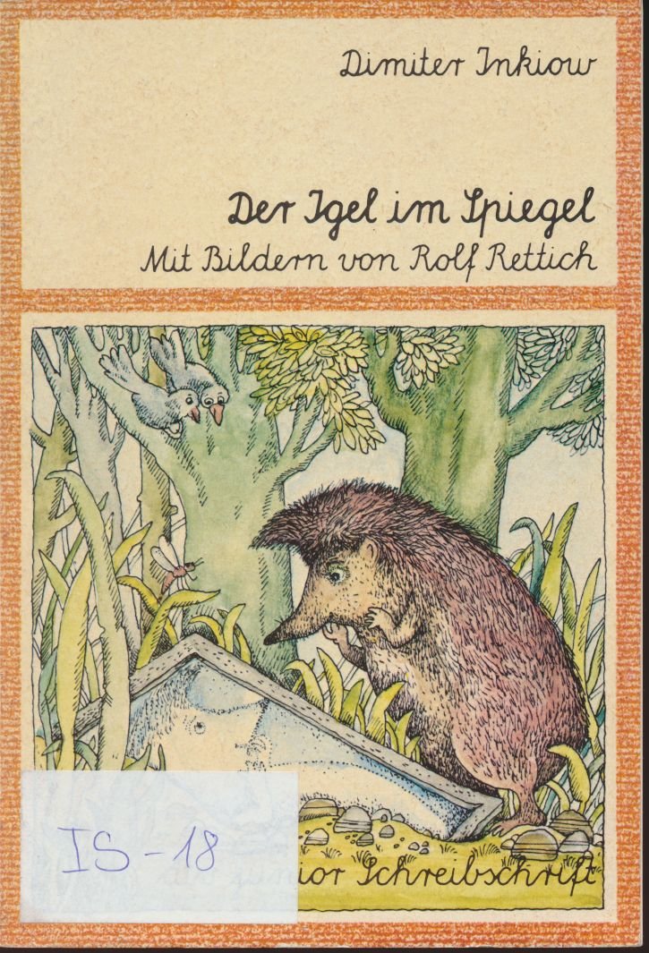 Der Igel in Spiegel by Dimiter Inkiow | Goodreads