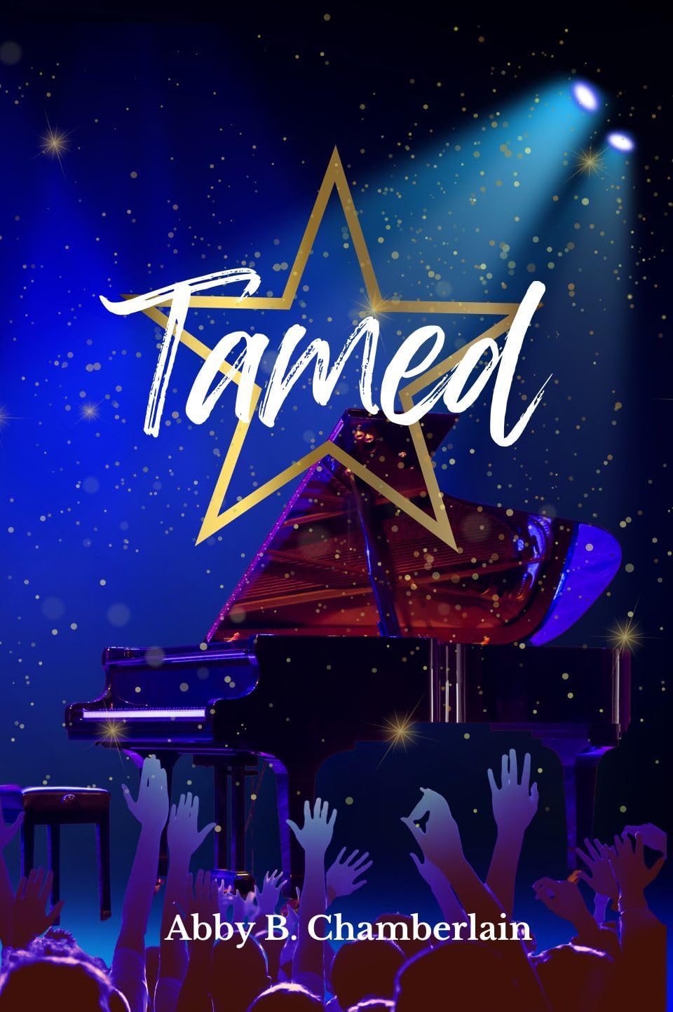 Tamed (The B-Town Duology Book 2) by Abby Chamberlain | Goodreads