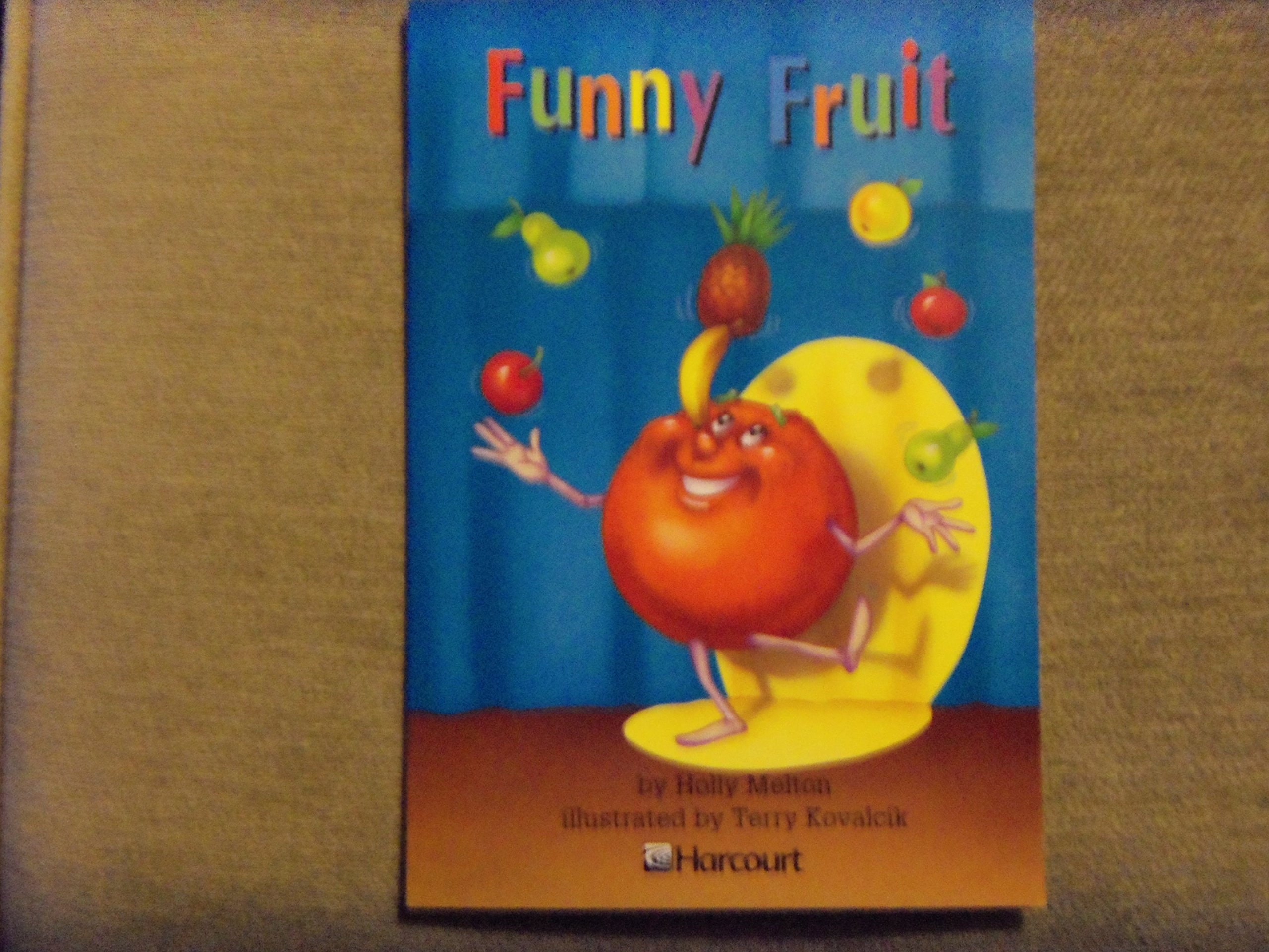Funny Fruit by Harcourt School Publishers | Goodreads