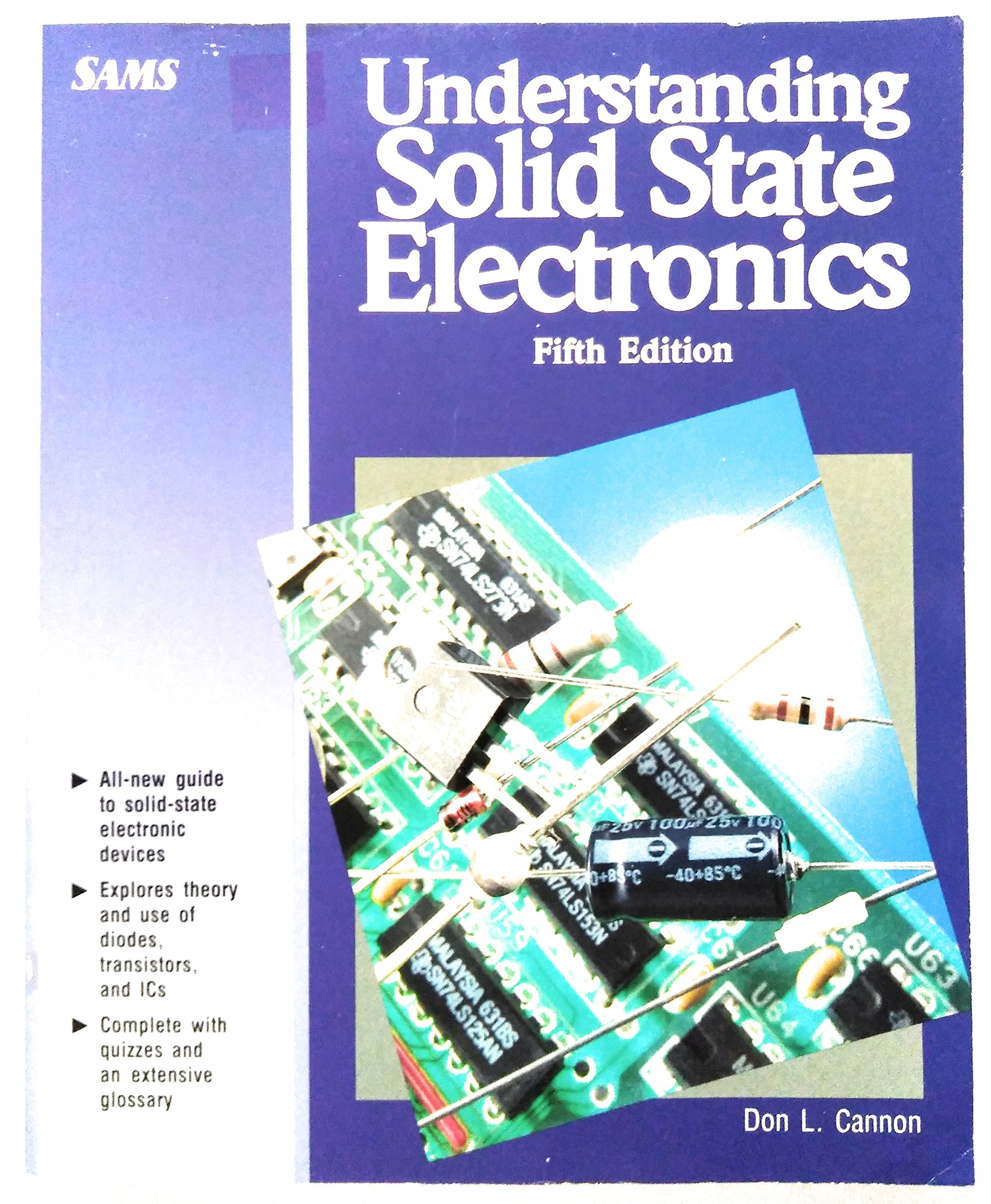 Understanding Advanced Solid-state Electronics by Don L. Cannon | Goodreads