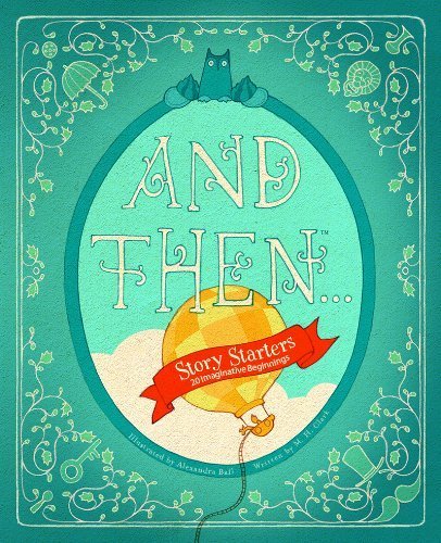 And Then, Story Starters by M.H. Clark (June 3, 2013) Hardcover Box by ...