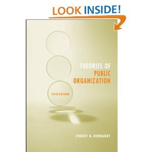 Theories of PublicOrganization 5th Edition by Robert B. Denhardt ...