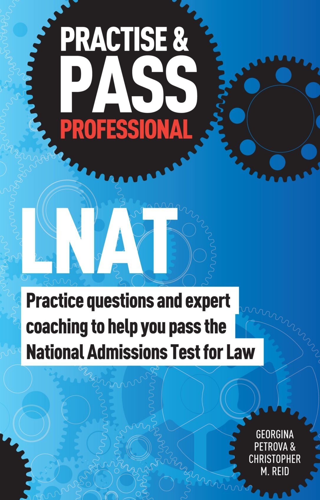 Practise & Pass: LNAT (Practise & Pass Professional) by Georgina Petrova (15-Sep-2011) Paperback ...