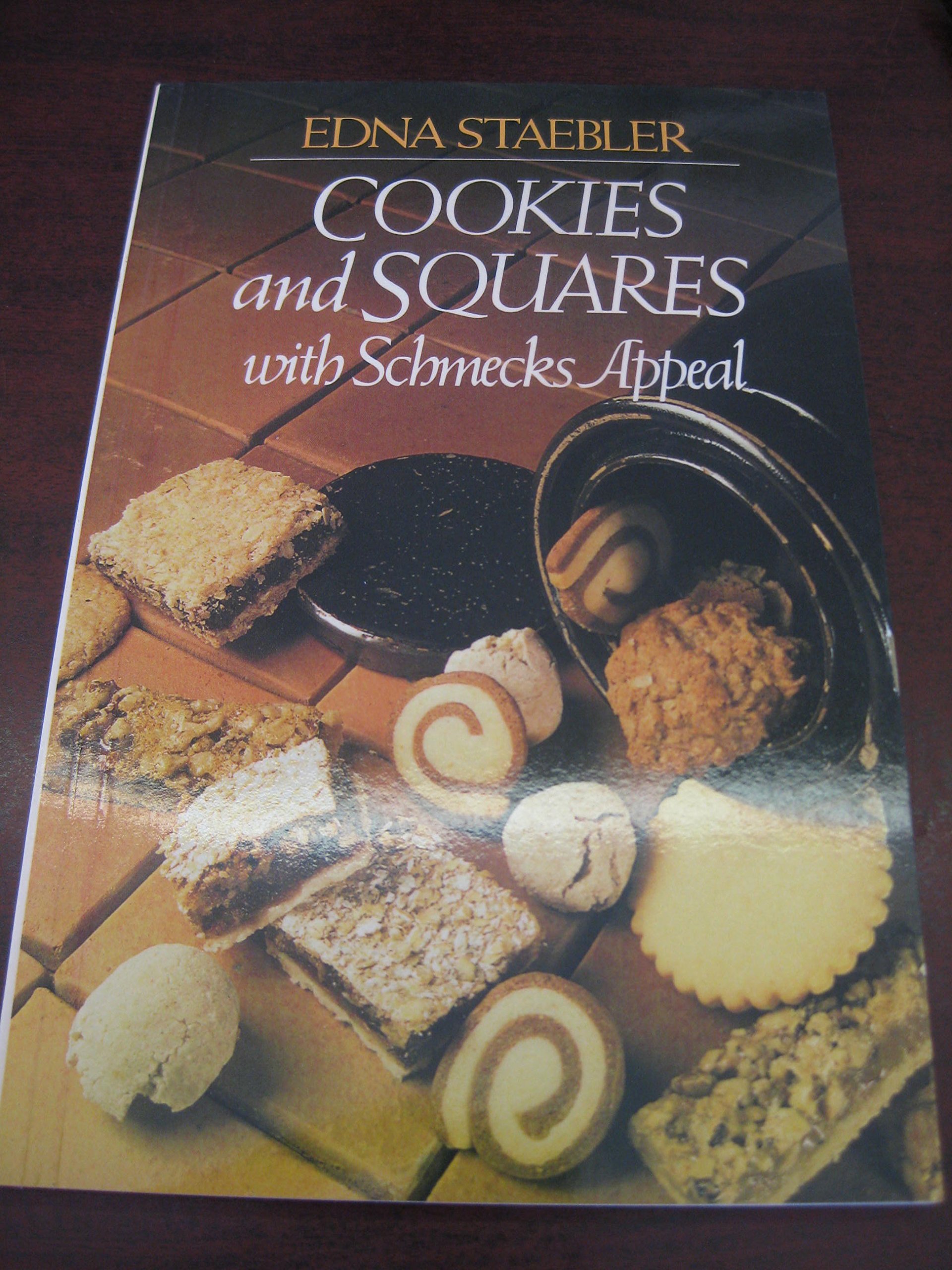 Cookies & Squares (Schmecks Appeal Cookbook Series) by Edna Staebler ...