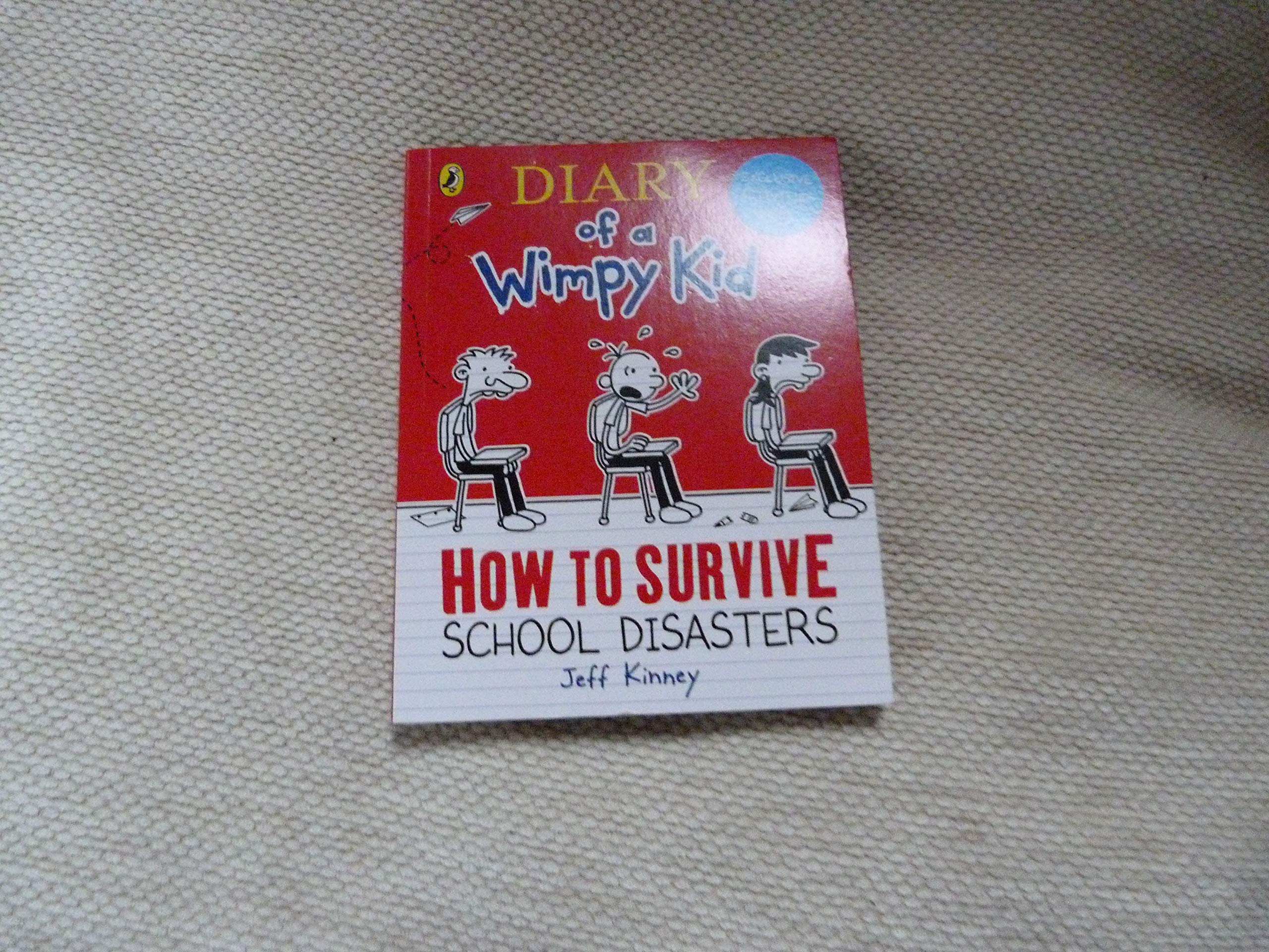 How To Survive: School Disasters by Jeff Kinney | Goodreads