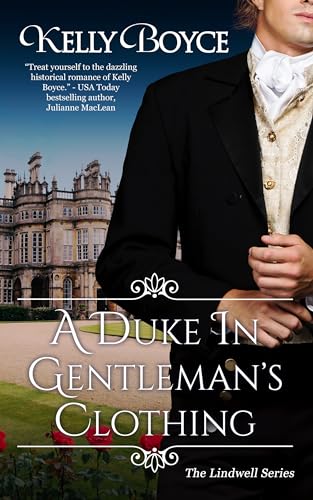 A Duke In Gentleman's Clothing by Kelly Boyce | Goodreads