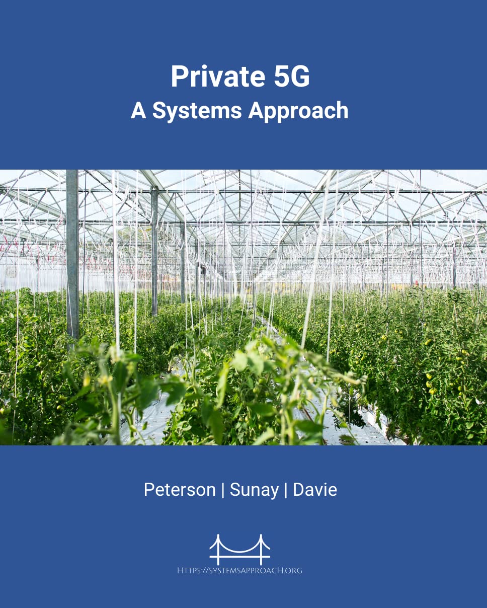 Private 5G: A Systems Approach by Larry Peterson | Goodreads
