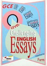 GCE O Level Challenging English Essays by Redspot Publishing | Goodreads
