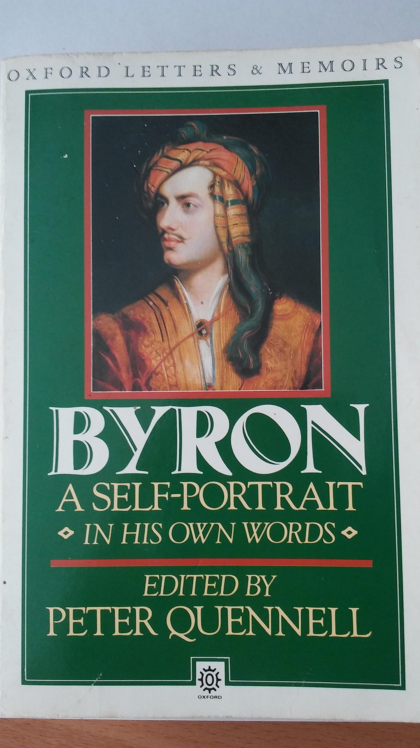 Byron: A Self-Portrait: Letters and Diaries 1798-1824 by Lord Byron ...