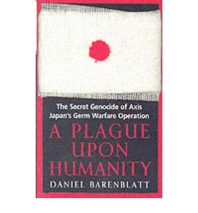 [(A Plague Upon Humanity)] [Author: Daniel Barenblatt] published on by ...