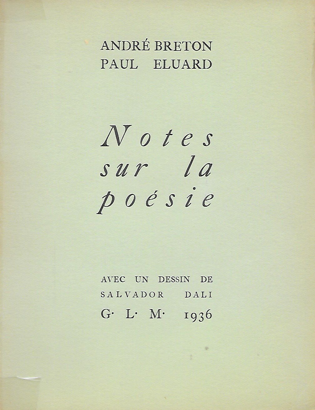 Notes sur la poésie avec un dessin de Salvador Dali. by BRETON (André ...