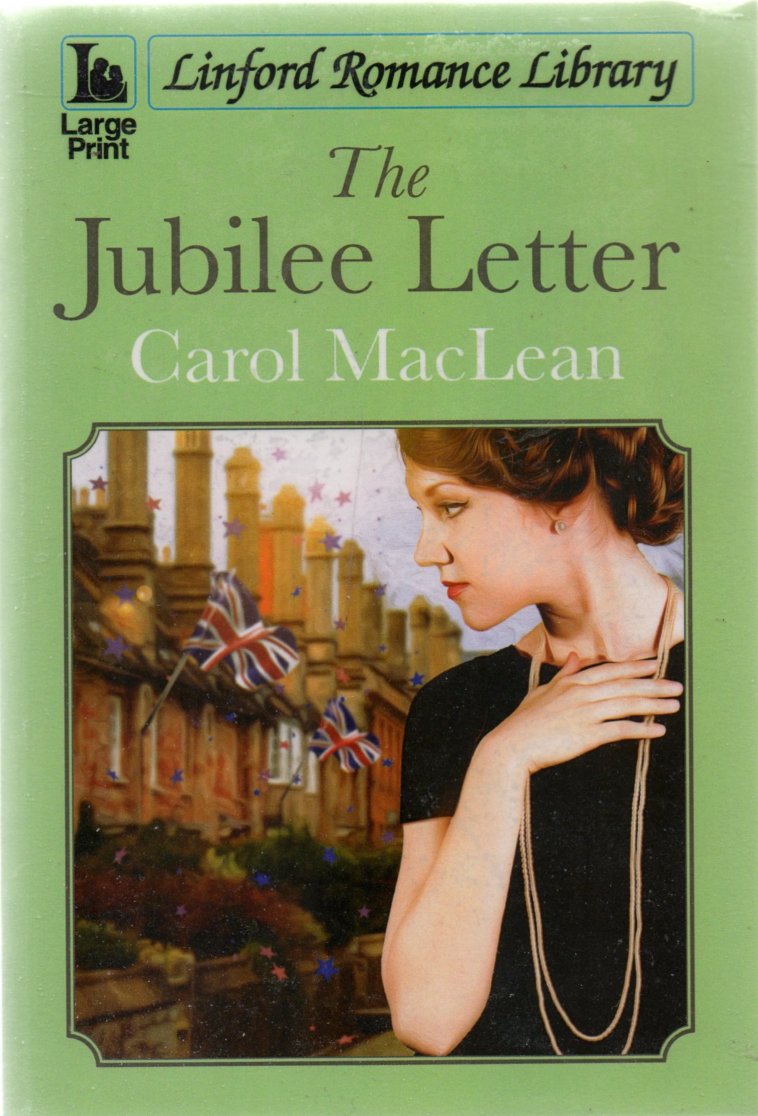 The Jubilee Letter by Carol MacLean | Goodreads